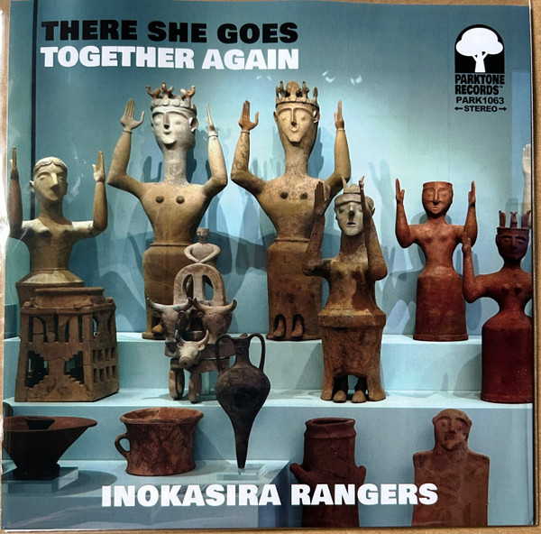 Inokasira Rangers - There She Goes / Together Again - KALKMAN Records